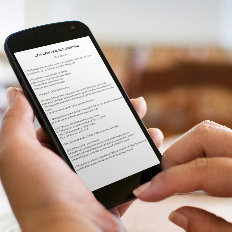 CPTC Exam Review Study Guide & Organ Donation – CPTCexam